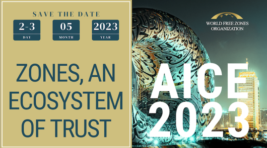 AICE 2023 – World Free Zones Organization’s 9th Annual International ...